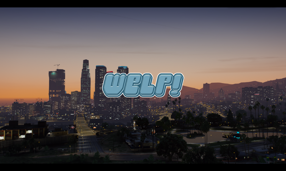 WELP! Is Here To Help – Weazel News – New Day RP