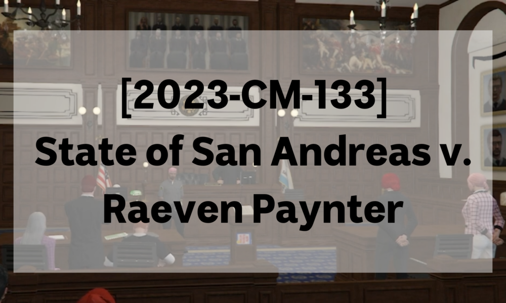 Cameras In The Courtroom: 2023-CM-133 – Weazel News – New Day RP